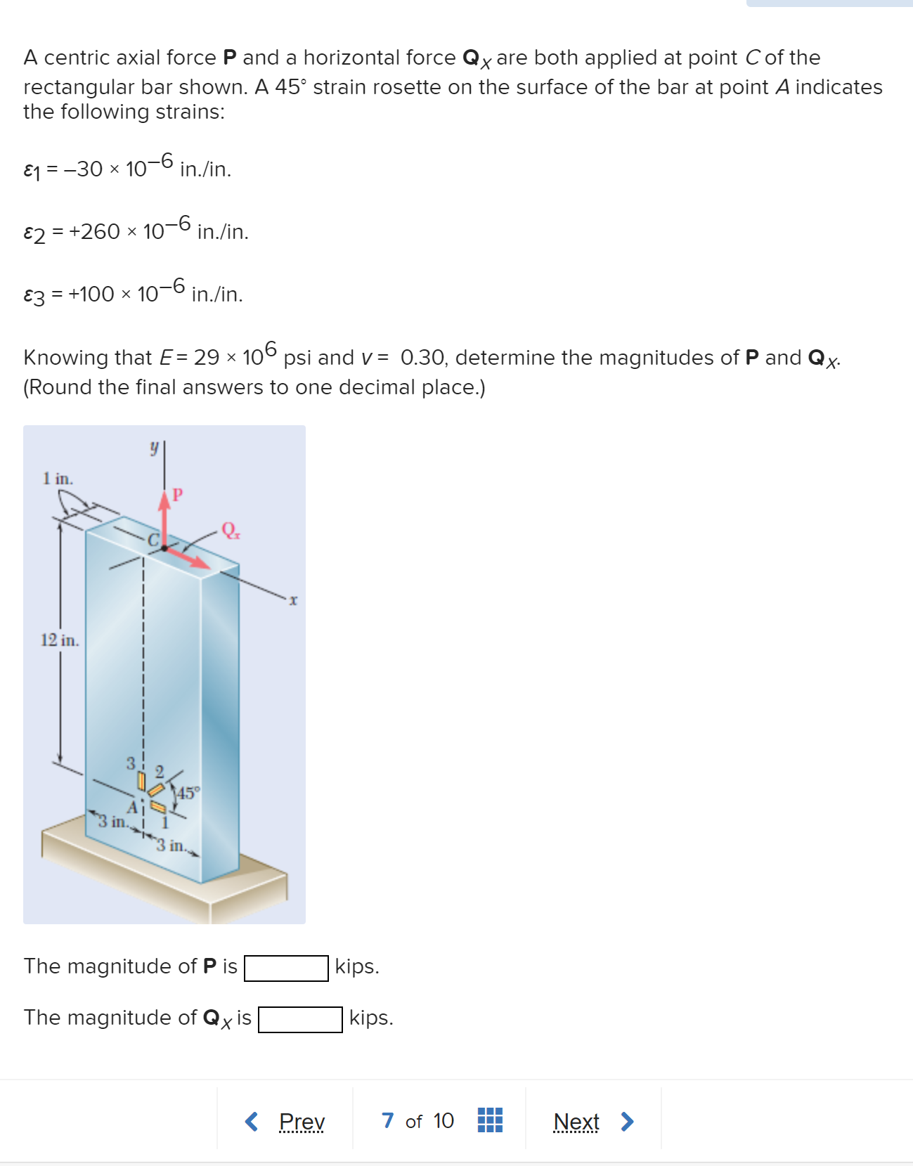 A centric axial force P ﻿and a horizontal force Qx | Chegg.com