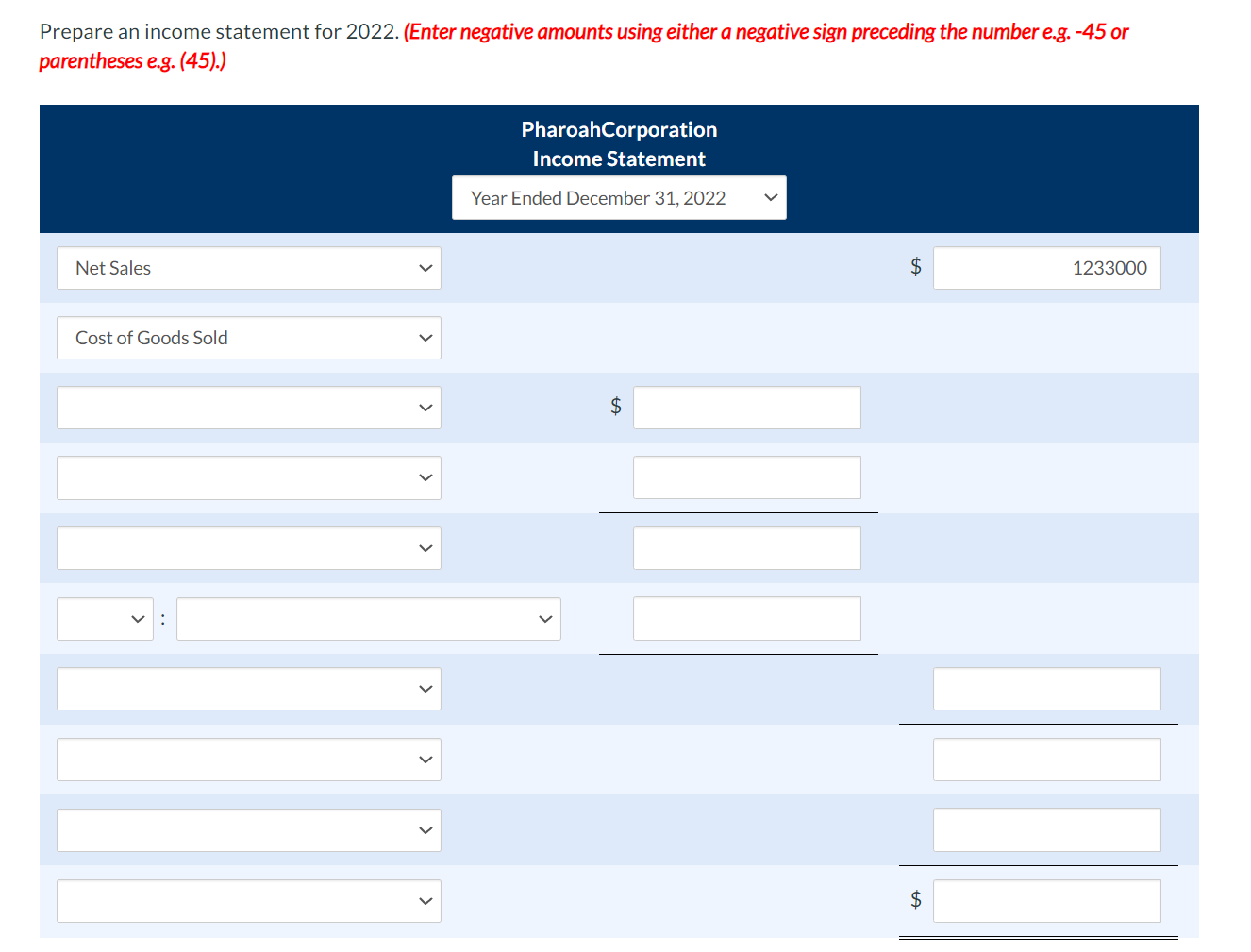 Solved Prepare an income statement for 2022. (Enter negative | Chegg.com