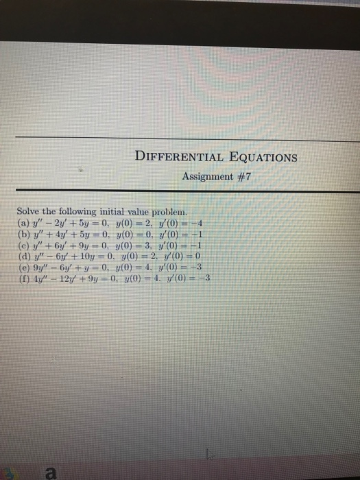 Solved DIFFERENTIAL EQUATIONS Assignment #7 Solve the | Chegg.com