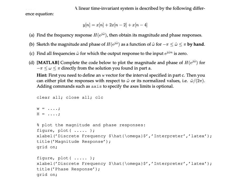 Solved A linear time-invariant system is described by the | Chegg.com