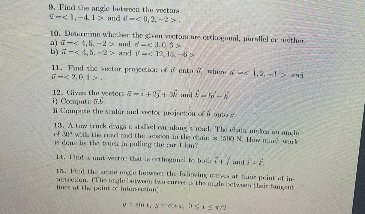 Solved 9. Find the angle between the vectors ū= | Chegg.com