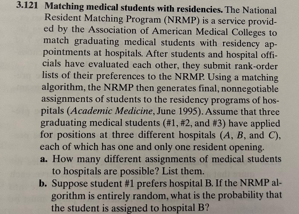 Solved 3.121 Matching medical students with residencies. The | Chegg.com