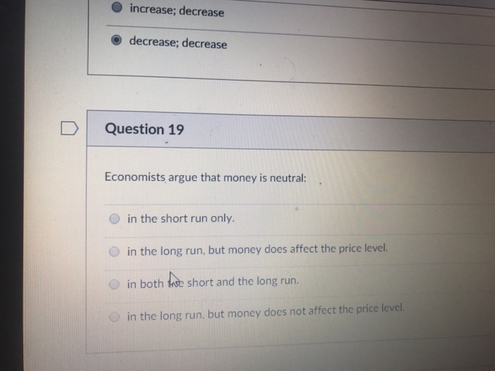 Solved Economists argue that money is neutral: in the short | Chegg.com