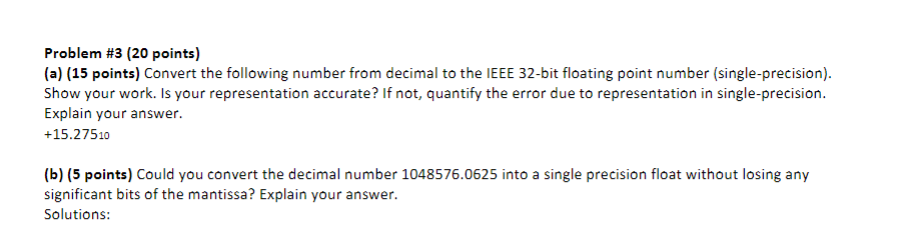 Solved Problem #3 ( 20 points) (a) (15 points) Convert the | Chegg.com
