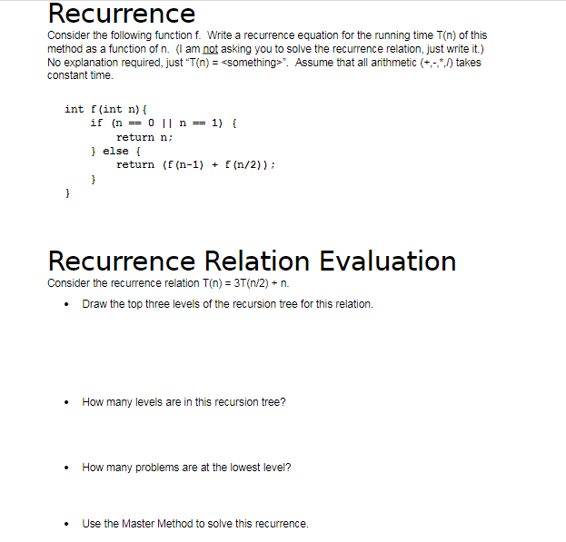 Solved Recurrence Consider the following function f. Write a | Chegg.com