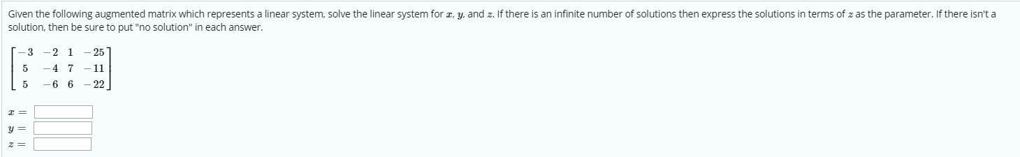 Solved Given the following augmented matrix which represents | Chegg.com