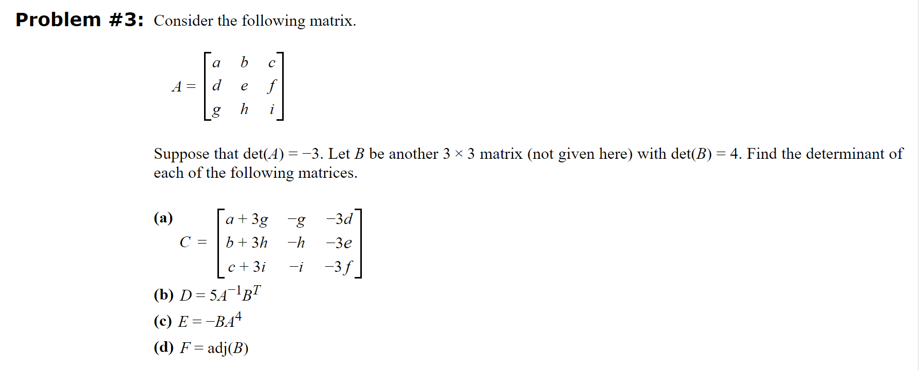 Solved Problem \#3: Consider the following matrix. | Chegg.com