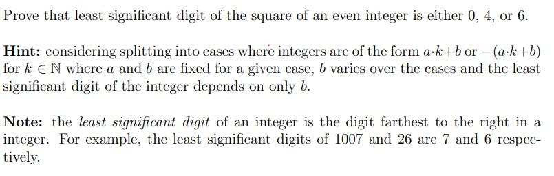 Solved Prove that least significant digit of the square of | Chegg.com