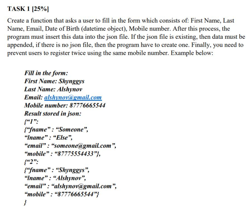 Solved TASK 1 (25%) Create a function that asks a user to | Chegg.com