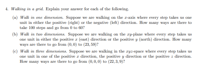 Solved 4. Walking in a grid. Explain your answer for each of | Chegg.com