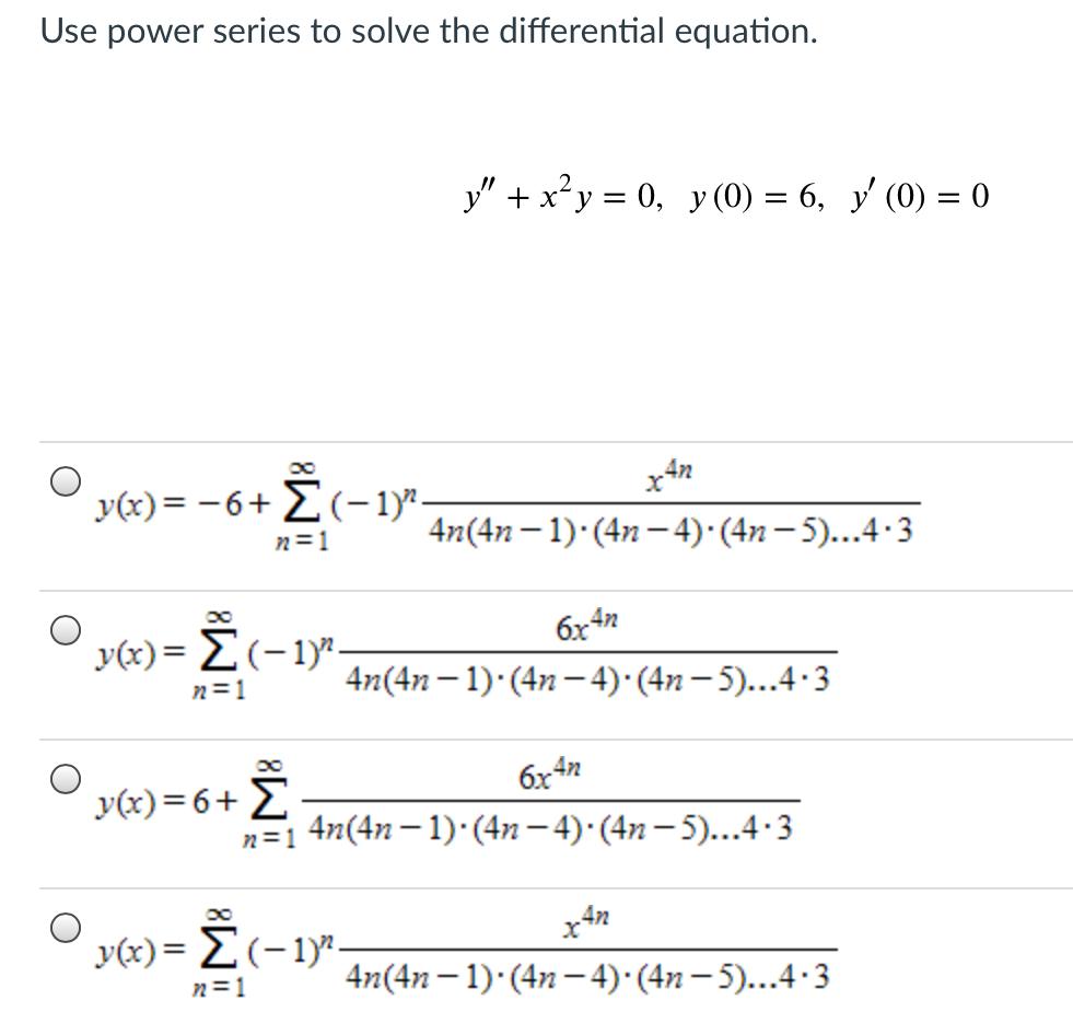 Solved Use power series to solve the differential equation. | Chegg.com