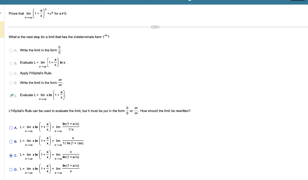 Solved Prove that limx→∞(1+xa)x=ea for a =0 What is the next | Chegg.com