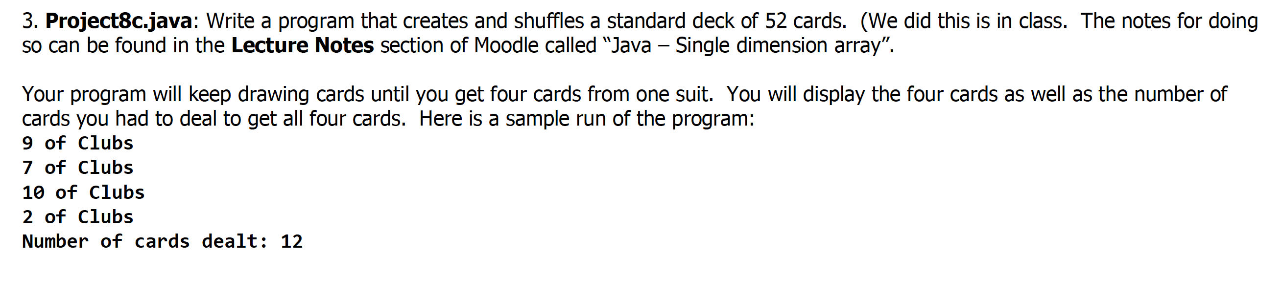 3. Project8c.java: Write a program that creates and | Chegg.com