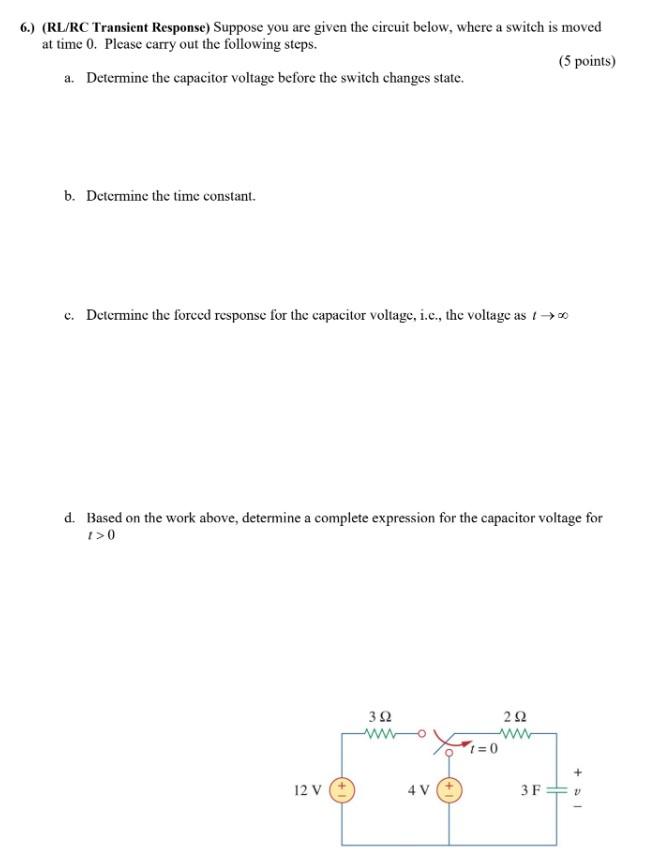 Solved 6.) (RL/RC Transient Response) Suppose you are given | Chegg.com