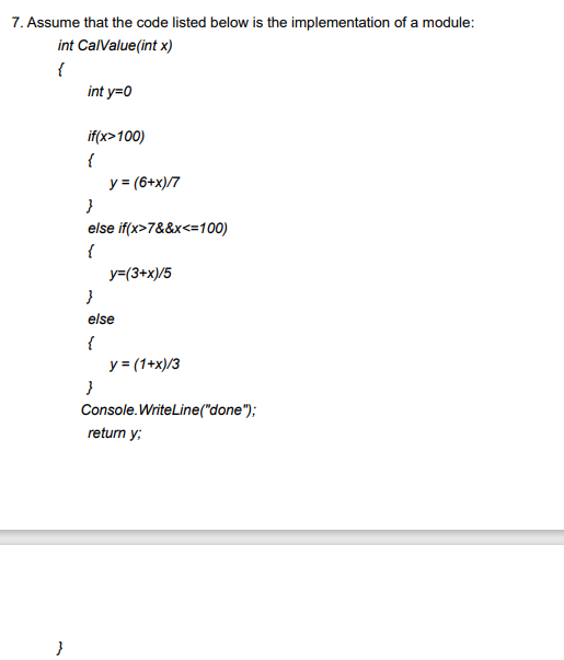 Solved Assume that the code listed below is the | Chegg.com