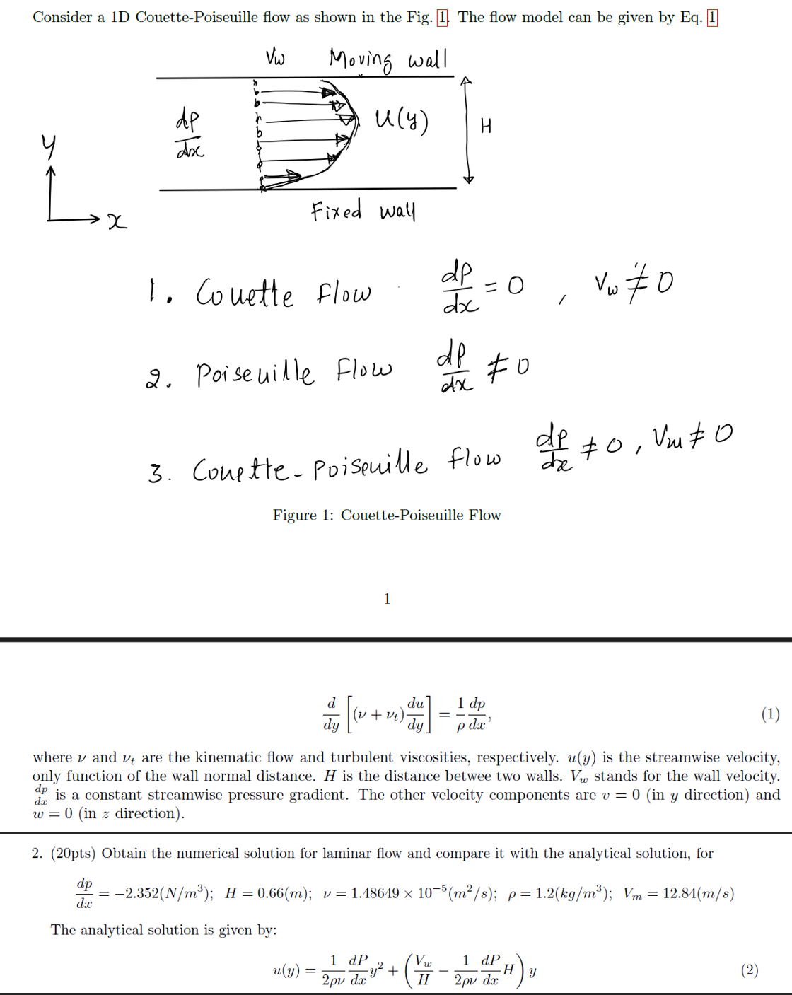 Solved Consider a 1D ﻿Couette-Poiseuille flow as ﻿shown in | Chegg.com