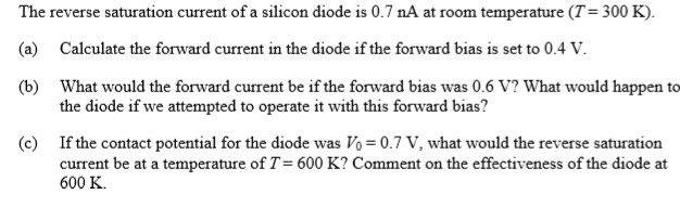 Solved The reverse saturation current of a silicon diode is | Chegg.com