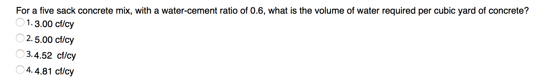 Solved For a five sack concrete mix, with a water-cement | Chegg.com