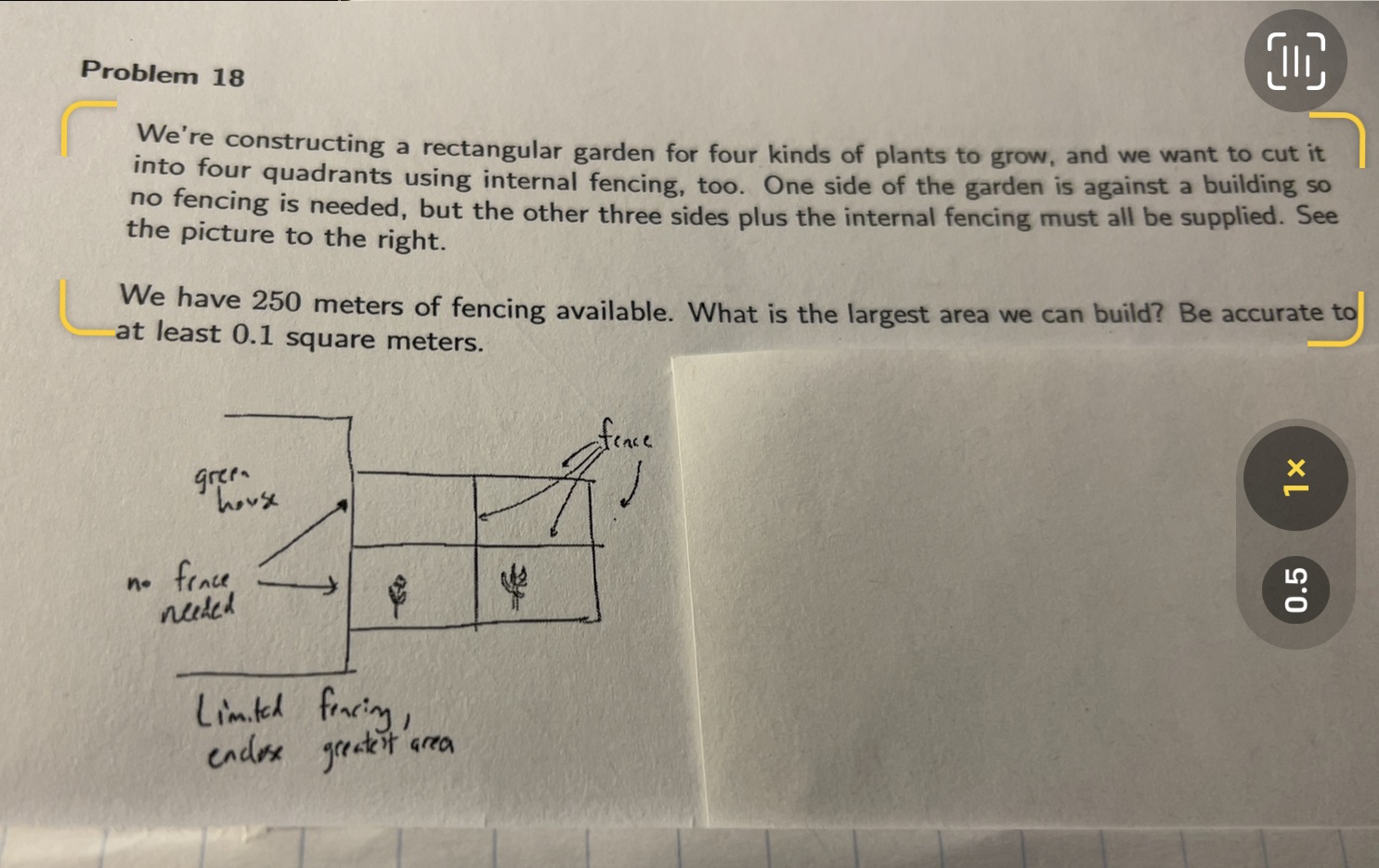 Solved Problem 18We're constructing a rectangular garden for | Chegg.com