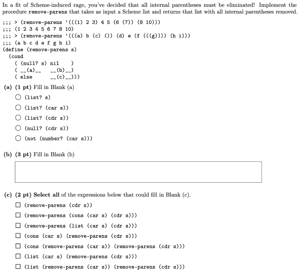 Solved In a fit of Scheme-induced rage, you've decided that | Chegg.com