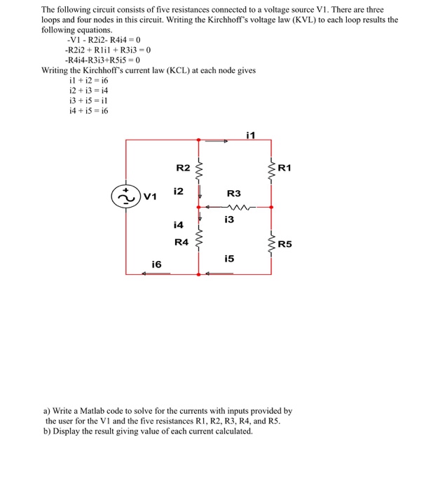 Solved The following circuit consists of five resistances | Chegg.com