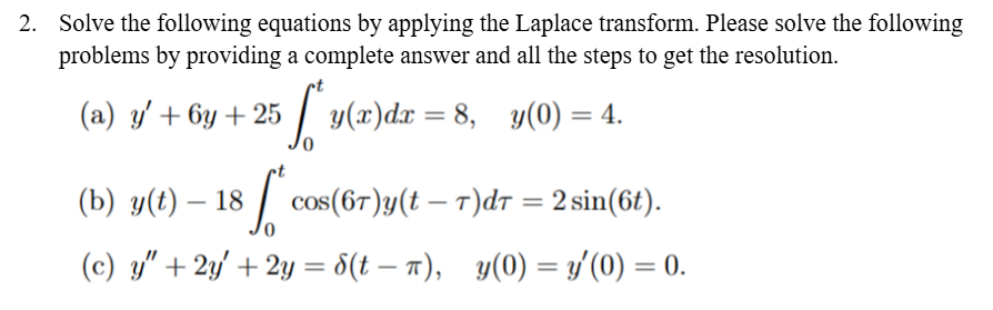 Solved Solve the following equations by ﻿applying the | Chegg.com