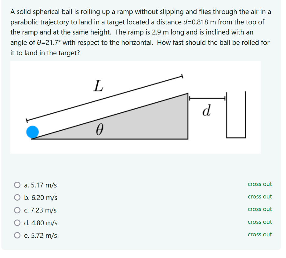 Solved A solid spherical ball is rolling up a ramp without | Chegg.com