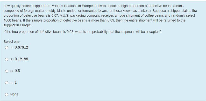 Solved Low-quality coffee shipped from various locations in | Chegg.com