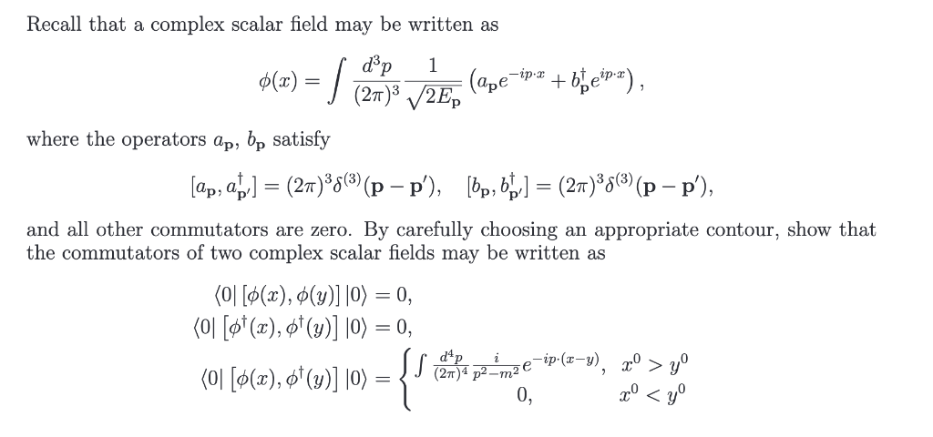 Solved Recall that a complex scalar field may be written as | Chegg.com