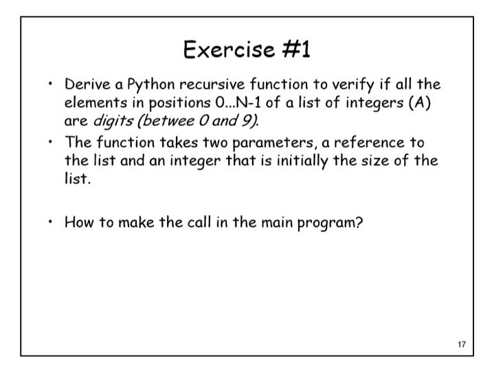 Solved Exercise #1 ' Derive a Python recursive function to | Chegg.com