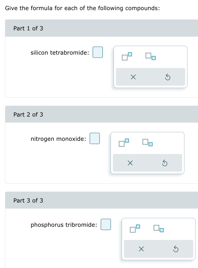 Solved write the formula for silicon tetrabromideGive the | Chegg.com