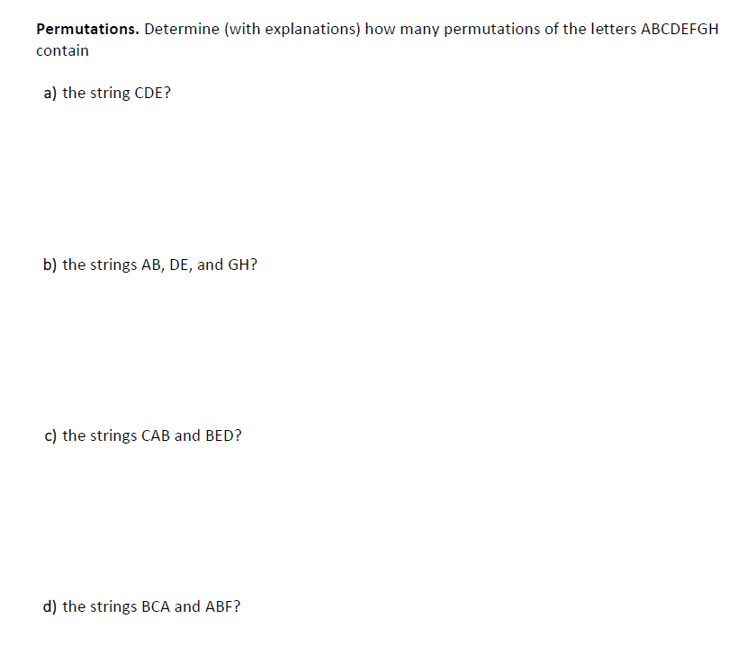 Solved Permutations. Determine (with explanations) how many | Chegg.com