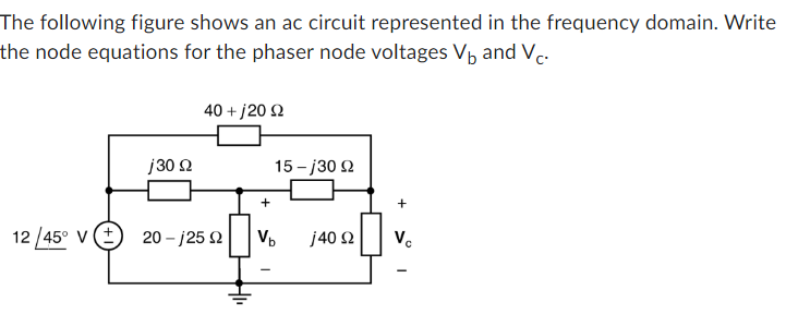 Solved The following figure shows an ac circuit represented | Chegg.com