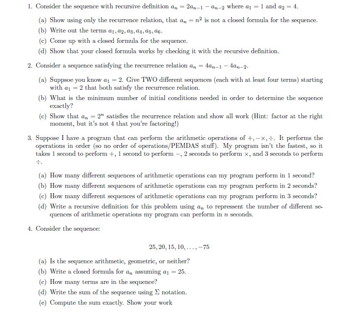 Solved 1. Consider the sequence with recursive definition | Chegg.com