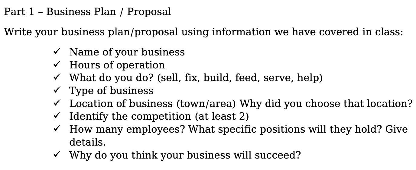 Solved Part 1 - Business Plan / Proposal Write your business | Chegg.com