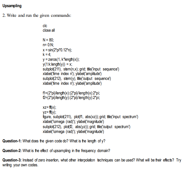Solved Decimation and Interpolation Downs ampling 1. Write | Chegg.com