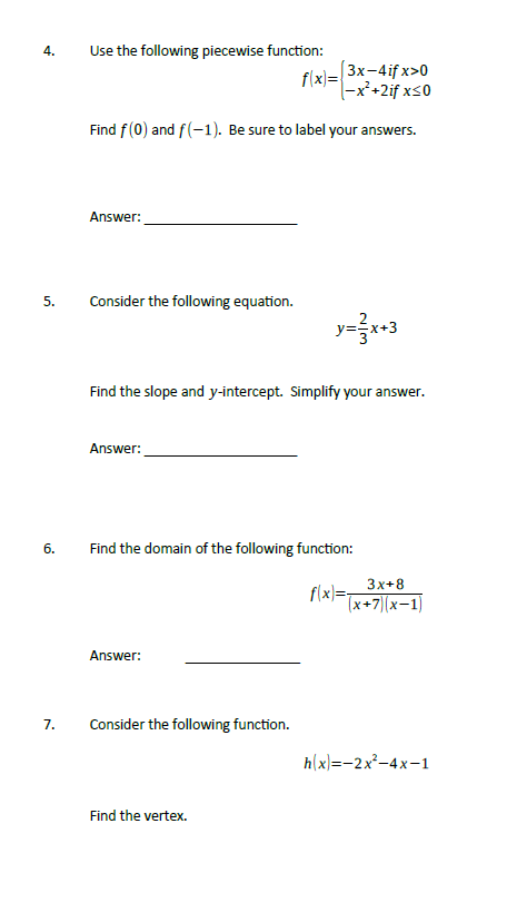 Solved 4. Use the following piecewise function: f(x)={3x−4 | Chegg.com