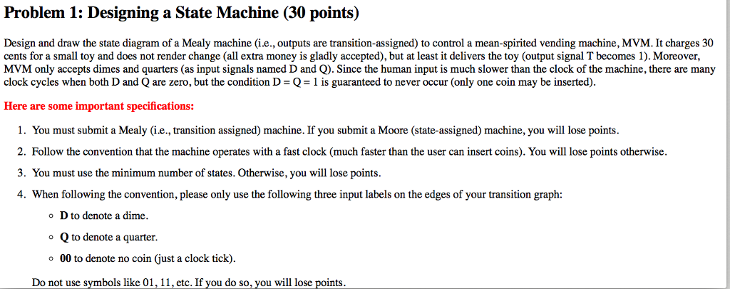 Solved Problem 1: Designing a State Machine (30 points) | Chegg.com