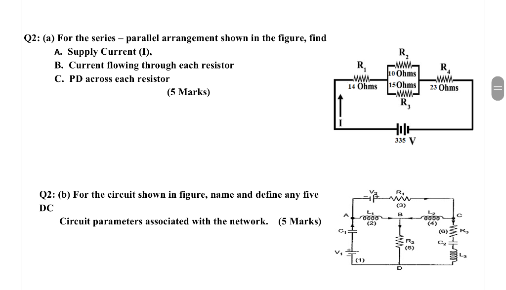 Solved B2 Q2: (a) For the series - parallel arrangement | Chegg.com