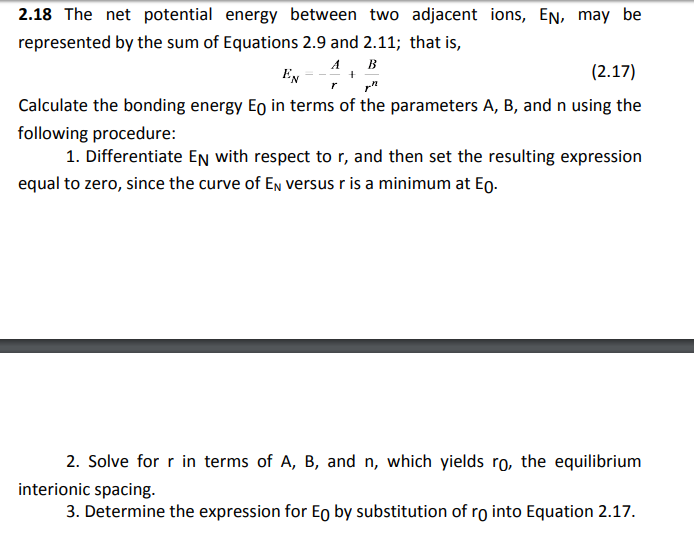 Solved 2.18 The net potential energy between two adjacent | Chegg.com