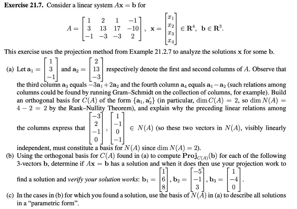 Exercise 21.7. Consider a linear system Ax = b for A= | Chegg.com