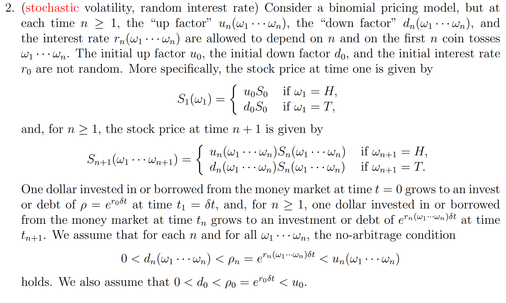 Solved 2 Stochastic Volatility Random Interest Rate