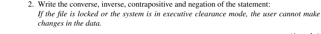 Solved Write the converse, inverse, contrapositive and | Chegg.com