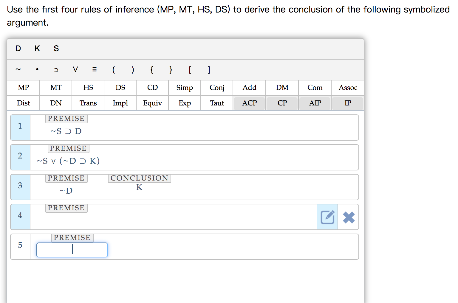 Solved Use the first four rules of inference (MP, MT, HS, | Chegg.com