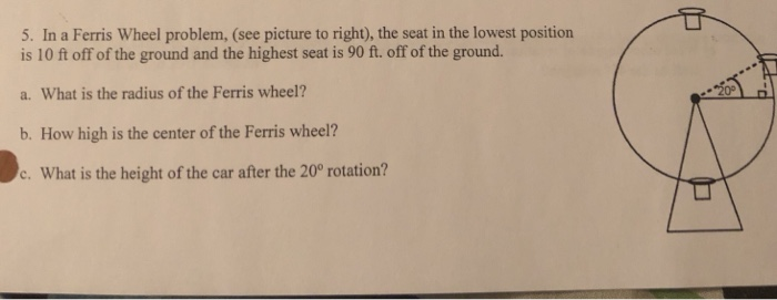 Solved 5. In a Ferris Wheel problem, (see picture to right), | Chegg.com