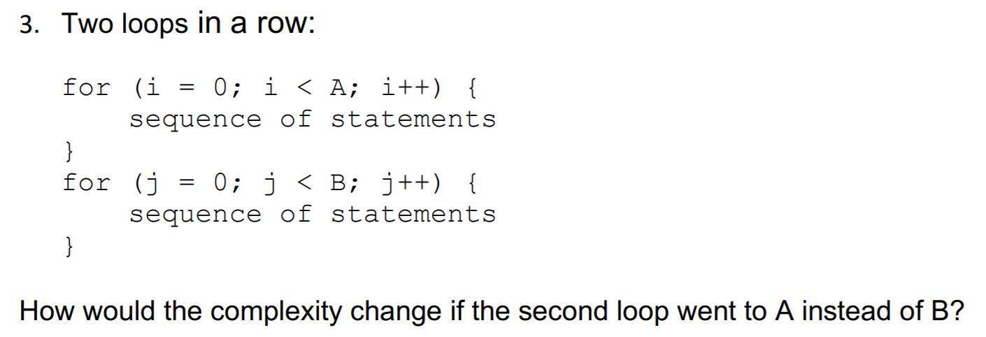 Solved 3. Two loops in a row: == for (i 0; i