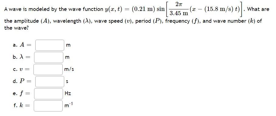 Solved A wave is modeled by the wave function y(x,t)=(0.21 | Chegg.com