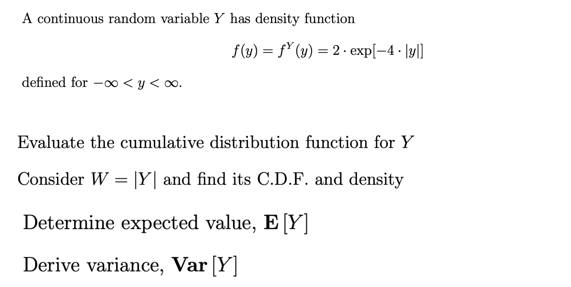 Solved A continuous random variable Y has density function | Chegg.com