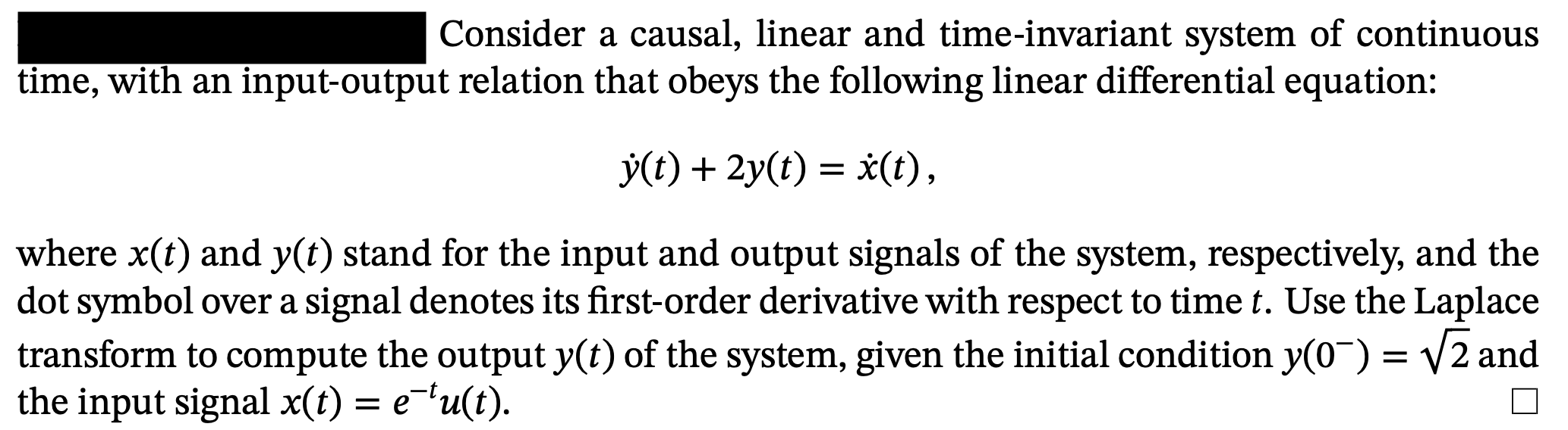 Solved Consider A Causal Linear And Time Invariant System 2541