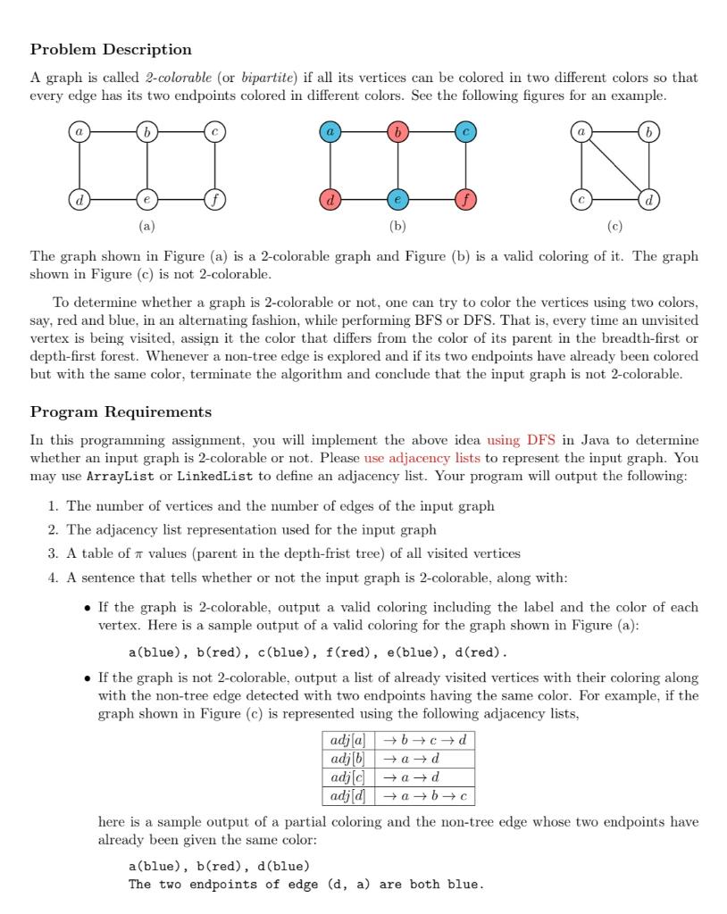 Problem Description A graph is called 2-colorable (or | Chegg.com